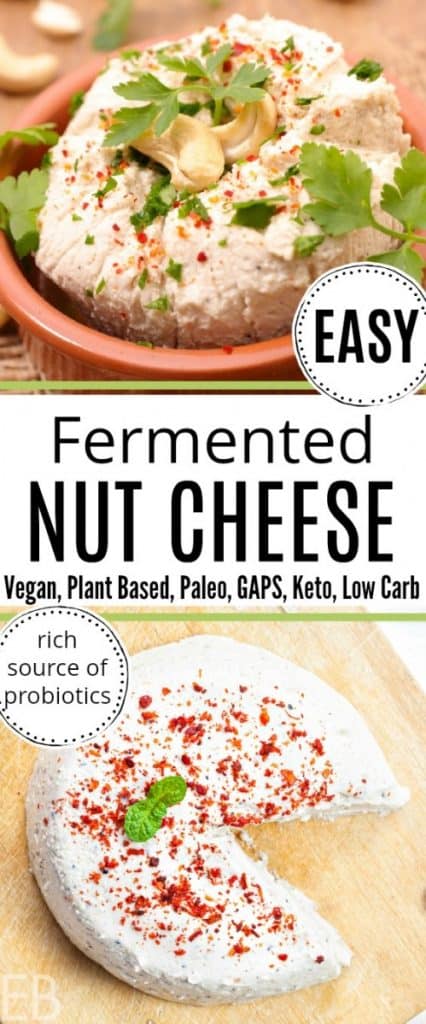 Easy Fermented Nut Cheese — Vegan, Plant Based, Paleo, GAPS, Keto, Low ...