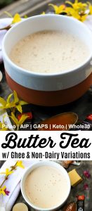 Butter Tea (Bulletproof, Keto, Paleo, AIP, Whole30) - Eat Beautiful