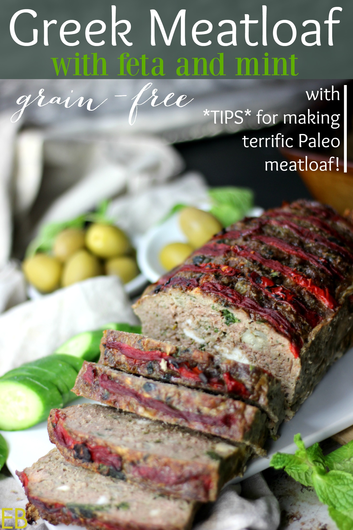 Paleo & Keto Greek Meatloaf with Feta Cheese and Mint...{with some ...