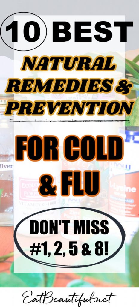 10 Best Natural Remedies and Prevention for Cold and Flu (you haven't ...