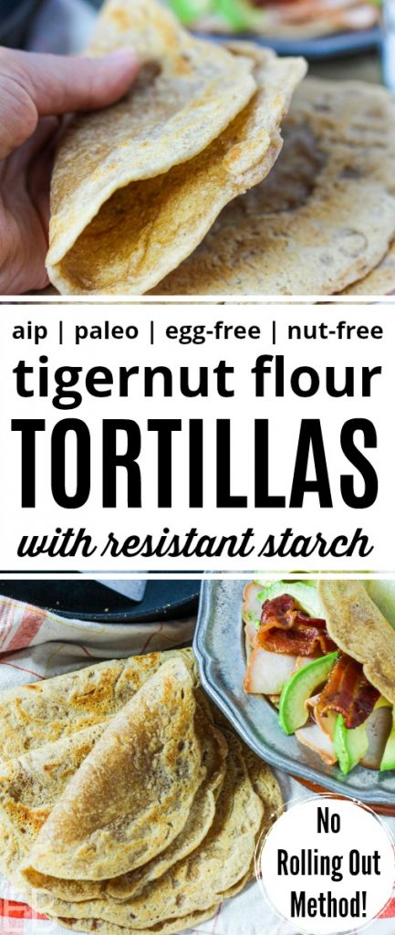 Tiger Nut Flour Tortillas (Paleo, AIP, egg-free, nut-free, no rolling ...