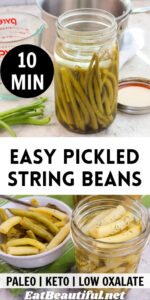 Easy Pickled String Beans - no sugar, Paleo, Keto - Eat Beautiful