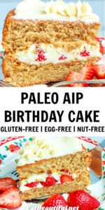 AIP Birthday Cake (Vanilla Cake with Frosting, Paleo, Egg-free, Nut ...