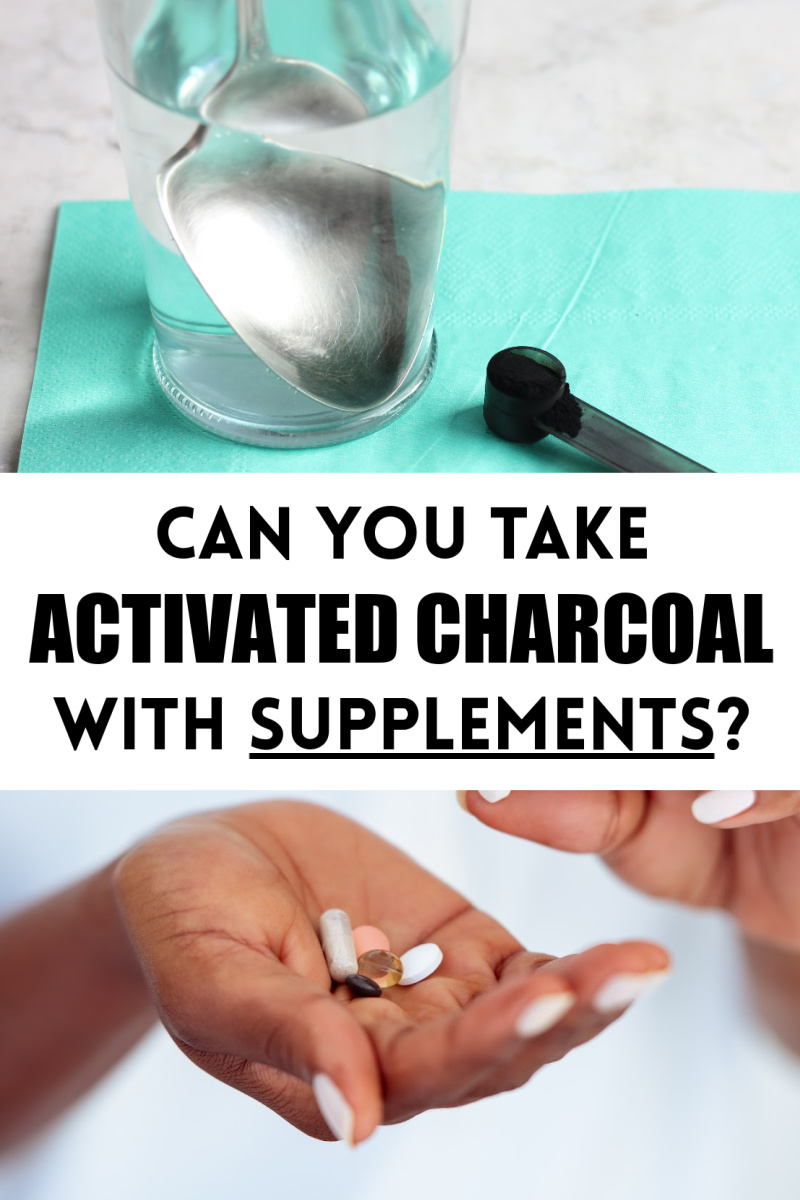 Can You Take Activated Charcoal with Supplements? (YES!! with Vitamins ...